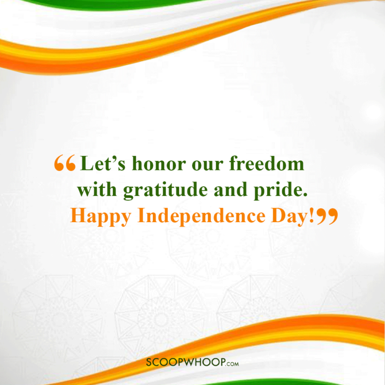 70 Best Short Independence Day Quotes: Heartfelt and Patriotic Messages ...