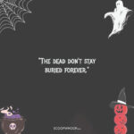100 Creepy Halloween Phrases: Spooky and Eerie Sayings for the Season
