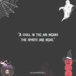 100 Creepy Halloween Phrases: Spooky and Eerie Sayings for the Season