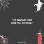100 Creepy Halloween Phrases: Spooky and Eerie Sayings for the Season