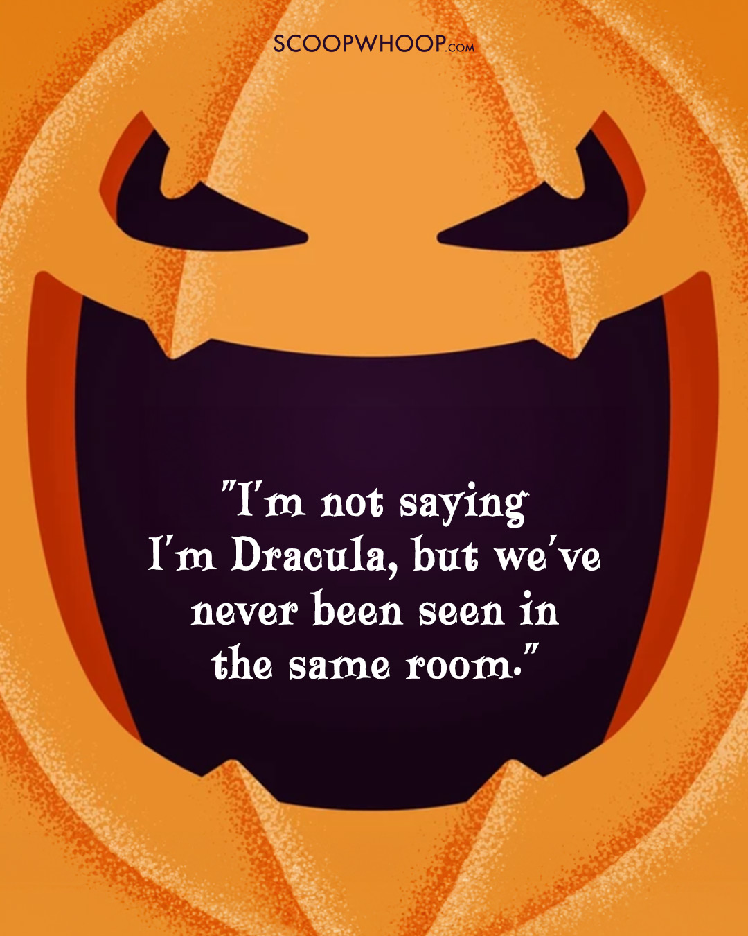 130 Funny Halloween Quotes to Add Humor to Your Spooky Season - ScoopWhoop