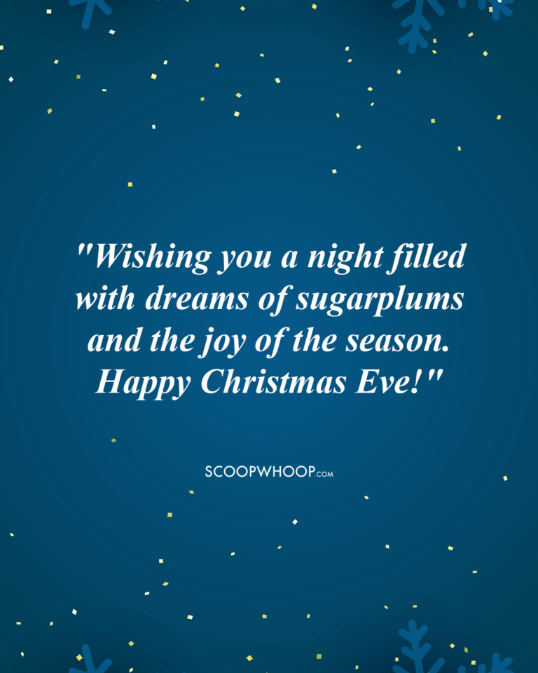100+ Warm Christmas Eve Wishes for Loved Ones, Heartfelt Messages & Quotes
